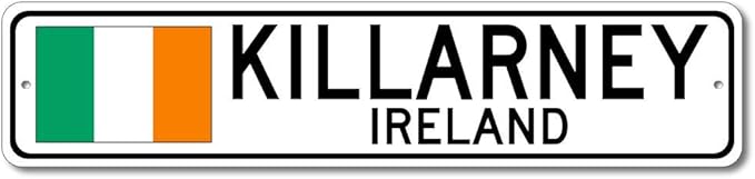Amazon.com: Killarney, Ireland - Irish Flag Street Sign - Metal Novelty ...