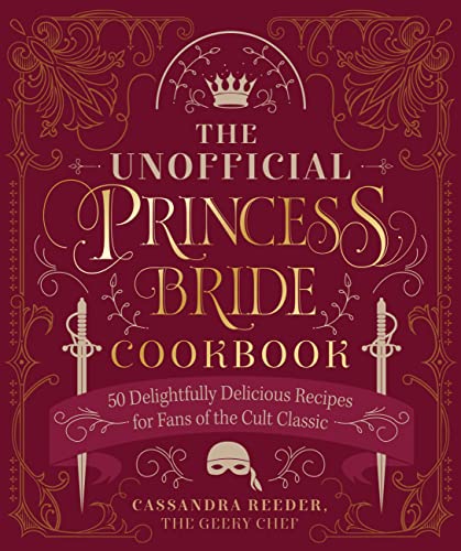 Amazon.com: The Unofficial Princess Bride Cookbook: 50 Delightfully ...