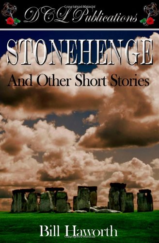 Amazon.com: Stonehenge and Other Short Stories: 9780984461561: Haworth ...
