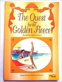 The Quest for the Golden Fleece (Momentum Literacy Program, Step 6 ...