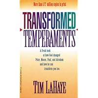 Transformed Temperaments: LaHaye, Tim: 9780842373043: Amazon.com: Books