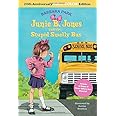 Junie B. Jones and the Stupid Smelly Bus: 20th-Anniversary Full-Color ...