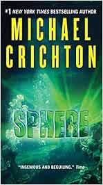 Sphere: Amazon.ca: Crichton, Michael: Books
