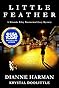 Little Feather: A Miranda Riley Paranormal Cozy Mystery (Miranda Riley ...