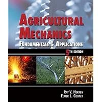 Agricultural Mechanics: Fundamentals & Applications: Herren, Ray V ...