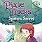 Amazon.com: Sprite's Secret: A Branches Book (Pixie Tricks #1) (1 ...