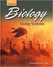 Amazon.com: Biology: Living Systems Student Edition (9780078297311 ...