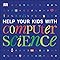 Buy Help Your Kids with Computer Science (Key Stages 1-5): A Unique ...