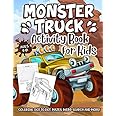 Monster Truck Activity Book for Kids Ages 4-8: A Fun Kid Workbook Game ...
