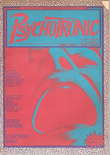 Psychotronic Video magazine #3: Bob Michelucci reviews odd books; Dale ...