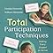 Total Participation Techniques: Making Every Student an Active Learner ...