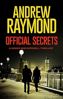 Official Secrets: The electrifying thriller (Novak and Mitchell Book 1 ...