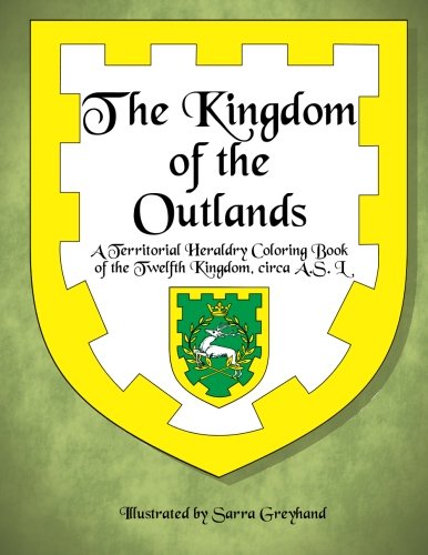 Amazon.com: The Kingdom of the Outlands: A Territorial Heraldry ...