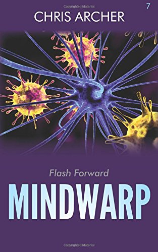 Flash Forward: Chris, Archer: 9781541029118: Books: Amazon.com