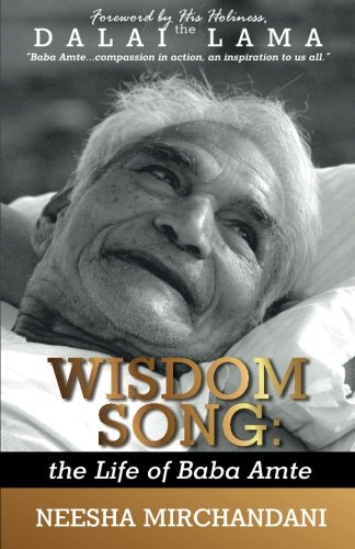 Amazon.com: Wisdom Song: The Life of Baba Amte: Compassion in Action ...