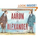 Aaron and Alexander: The Most Famous Duel in American History: Don ...