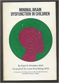 Minimal Brain Dysfunction in Children (Information Sciences Series ...