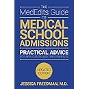 The MedEdits Guide to Medical School Admissions, Third Edition ...