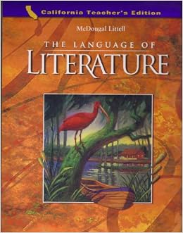 The Language of Literature Grade 9 California Teacher's Edition ...