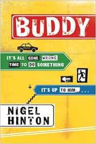 Buddy: Nigel Hinton: 9780141319209: Amazon.com: Books