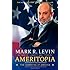 Liberty and Tyranny: A Conservative Manifesto: Mark R. Levin ...