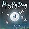 Mayfly Day: Amazon.co.uk: Jeanne Willis, Tony Ross: Books