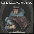 Uppity Women of the New World (Uppity Women Series): Leon, Vicki ...