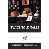 Amazon.com: Twice-Told Tales (Modern Library Classics): 9780375757884 ...