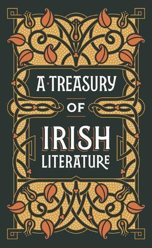 A Treasury of Irish Literature (Barnes & Noble Omnibus Leatherbound ...