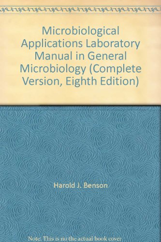 Download Free: Microbiological Applications Laboratory Manual in ...