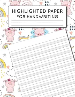 Highlighted Paper for Handwriting: with the bottom line is highlighted ...