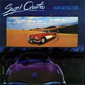 Suzi Quatro - Main Attraction / Suzi Quatro - Amazon.com Music