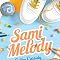 Sami Melody - Le bureau des coeurs trouvés - Tome 2 - Dès 11 ans (2 ...