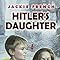 Hitler's Daughter (Bccb Blue Ribbon Fiction Books (Awards)): French ...