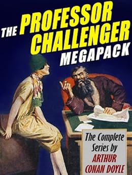 Amazon.com: The Professor Challenger Megapack: The Complete Series ...