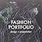 Fashion Portfolio: Design & Presentation: Anna Kiper: 9781849940856 ...