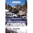Introduction to Water in California: Carle, David: 9780520287907 ...