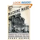 Machine Made: Tammany Hall and the Creation of Modern American Politics ...