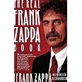 Real Frank Zappa Book: Zappa, Frank: 9780671705725: Books - Amazon.ca