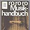 rororo-Musikhandbuch. - Reinbek bei Hamburg : Rowohlt-Taschenbuch-Verlag : Amazon.de: Bücher
