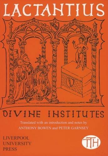 Amazon.com: Lactantius: Divine Institutes (Translated Texts for ...