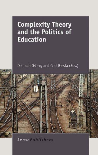 Complexity Theory and the Politics of Education: Osberg, Deborah ...