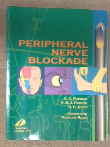 Peripheral Nerve Blockade: 9780443050640: Medicine & Health Science ...