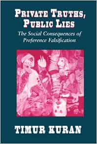 Amazon.com: Private Truths, Public Lies: The Social Consequences of ...