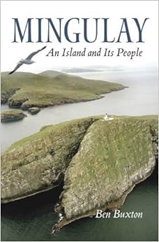 Mingulay: An Island and its People: Amazon.co.uk: Ben Buxton ...