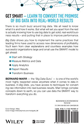 Big Data: Using SMART Big Data, Analytics and Metrics To Make Better Decisions and Improve ...