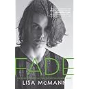 Amazon.com: Fade (Wake Series, Book 2) (9781416974482): Lisa McMann: Books