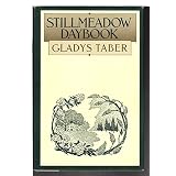 Amazon - Stillmeadow seasons: Taber, Gladys Bagg: Books
