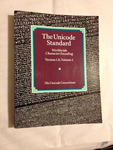 Unicode Standard: Worldwide Character Encoding, Version 1.0: Unicode ...