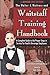 The Waiter & Waitress and Wait Staff Training Handbook: A Complete ...